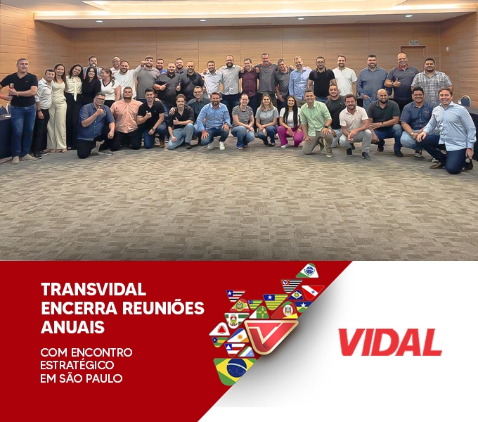 TRANSVIDAL ENCERRA REUNIÕES ANUAIS COM ENCONTRO ESTRATÉGICO EM SÃO ...